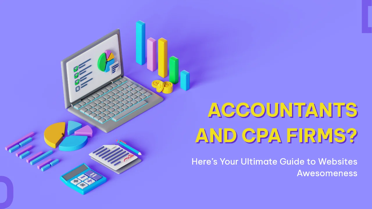 Mastering CPA Website Design: Your Ultimate Guide.